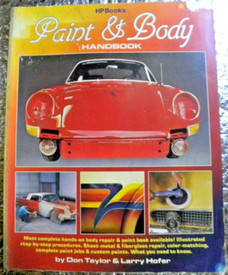 Paint & Body Handbook Manual HP Books by Don Taylor & Larry Hofer 1984 ...