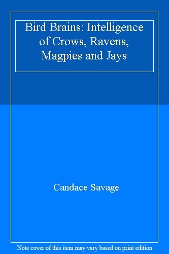 Bird Brains: The Intelligence of Crows, Ravens, Magpies, and Ja | eBay