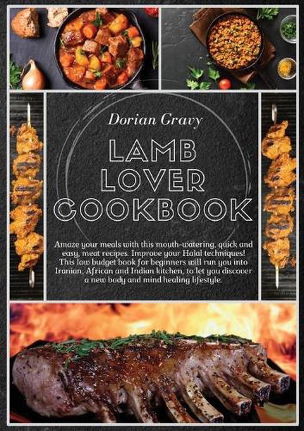 Lamb Lover Cookbook by Dorian Gravy Paperback Book | eBay