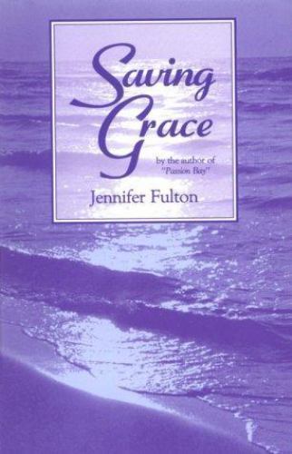 Saving Grace by Jennifer Fulton (1993, Trade Paperback) for sale online ...
