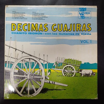 Chanito Isidrón Con Las Guitarras De Ojeda – Décimas Guajiras Vol. I ...
