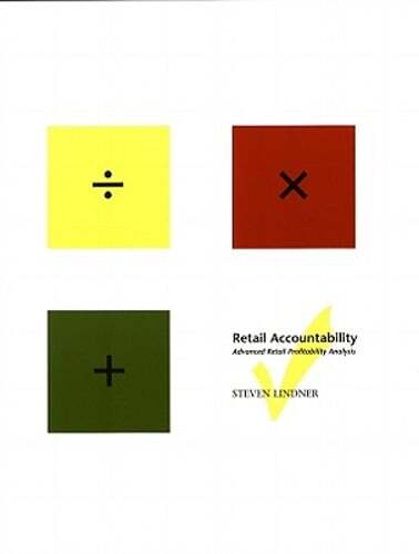 Retail Accountability: Advanced Retail Profitability Analysis by Steven ...