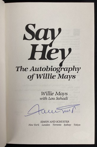 Willie Mays Signed Book Say Hey HCB NY Giants NY Mets Baseball HOF ...