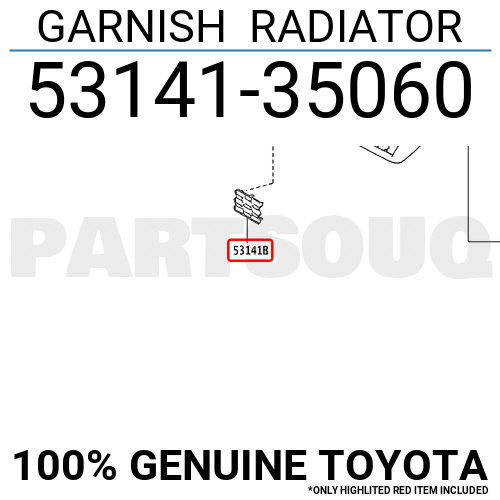 5314135060 Genuine Toyota GARNISH RADIATOR 53141-35060 | eBay