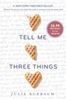 Tell Me Three Things by Buxbaum, Julie 9780593567203 | eBay