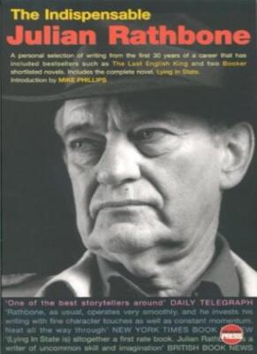 The Indispensable Julian Rathbone By Julian Rathbone. 9781904316 ...