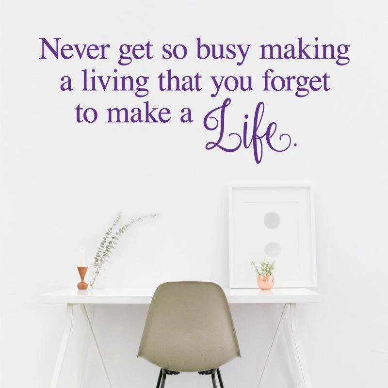 Never Too Busy Quotes