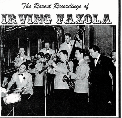 Irving Fazola "The Rarest Recordings Of Irving Fazola" CD Swing Time ...
