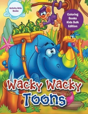 Wacky Wacky Toons Coloring Books Kids Bulk Edition 9781683230342| eBay