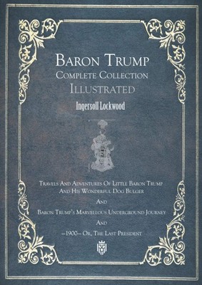 Baron Trump Complete Collection | Illustrated Paperback – January 15 ...