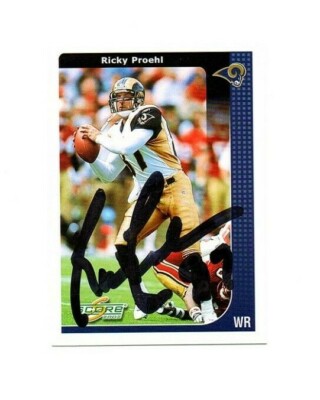 Ricky Proehl St. Louis Rams signed autographed 2002 Score football card ...