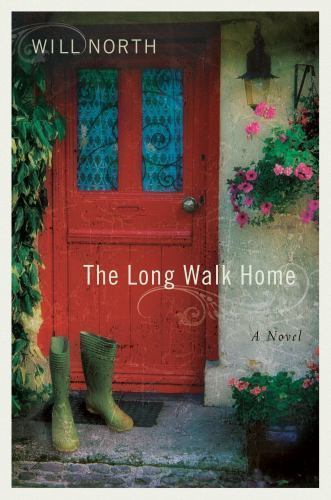 The Long Walk Home: A Novel, North, Will 9780307383020 | eBay