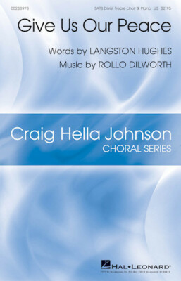 Give Us Our Peace Craig Hella Johnson Series SATB Rollo Dilworth | eBay