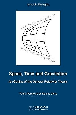 Space Time Gravitation An Outline General Relativity by Petkov Vesselin ...