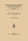 Algebren (Ergebnisse der Mathematik und Ihrer Grenzgebiete. 1. Folge ...