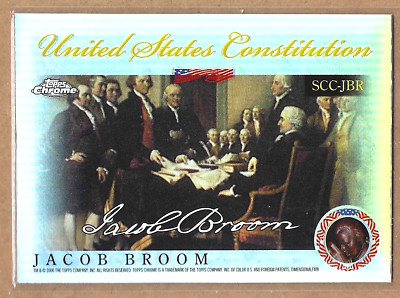 Jacob Broom 2006 Topps Chrome United States Constitution Refractors ...