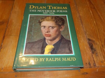 THE NOTEBOOK POEMS ~ 1930 ~ 1934 ~by DYLAN THOMAS ~ (Hardcover ...