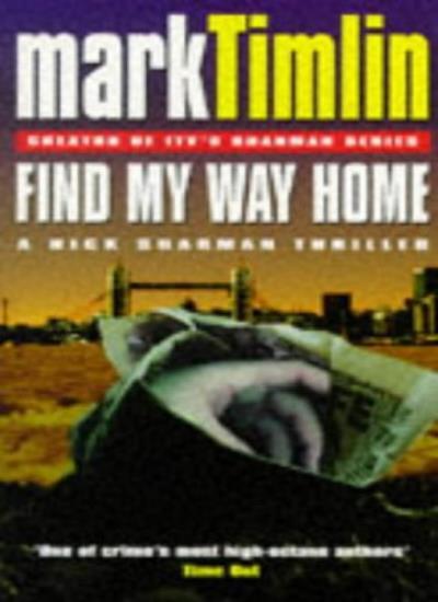 Find My Way Home By Mark Timlin. 9780575601765 | eBay