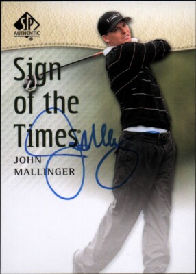 2012 SP Authentic Sign of the Times #STJM John Mallinger E Auto - NM-MT ...