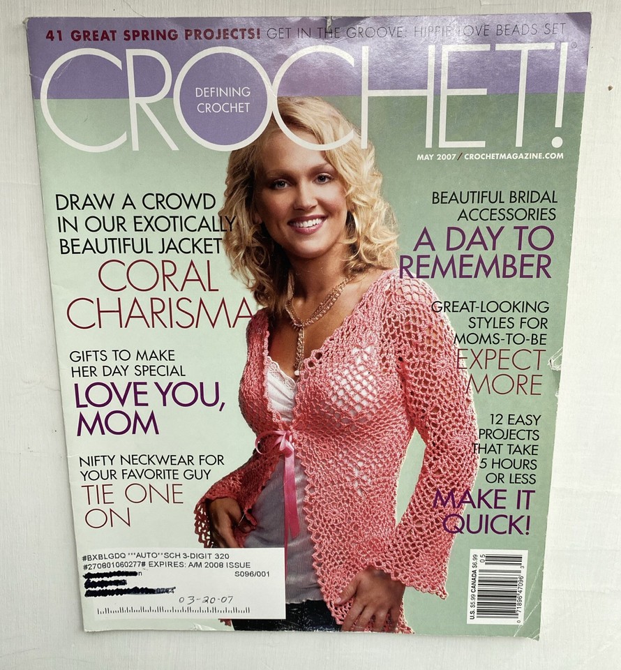 Crochet! Defining Crochet Magazine Bundle Crochet Patterns Year 2007 ...