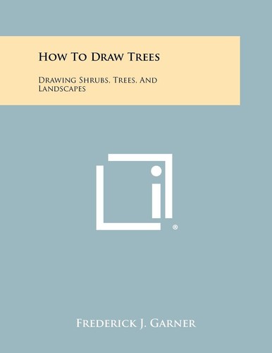 Frederick J Garner How To Draw Trees (Poche) 9781258474379 | eBay