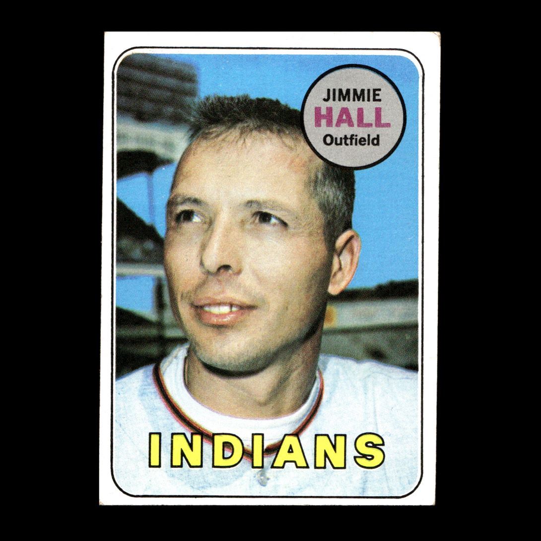 Jimmie Hall 1969 Topps Cleveland Indians #61 Nice 4 | eBay