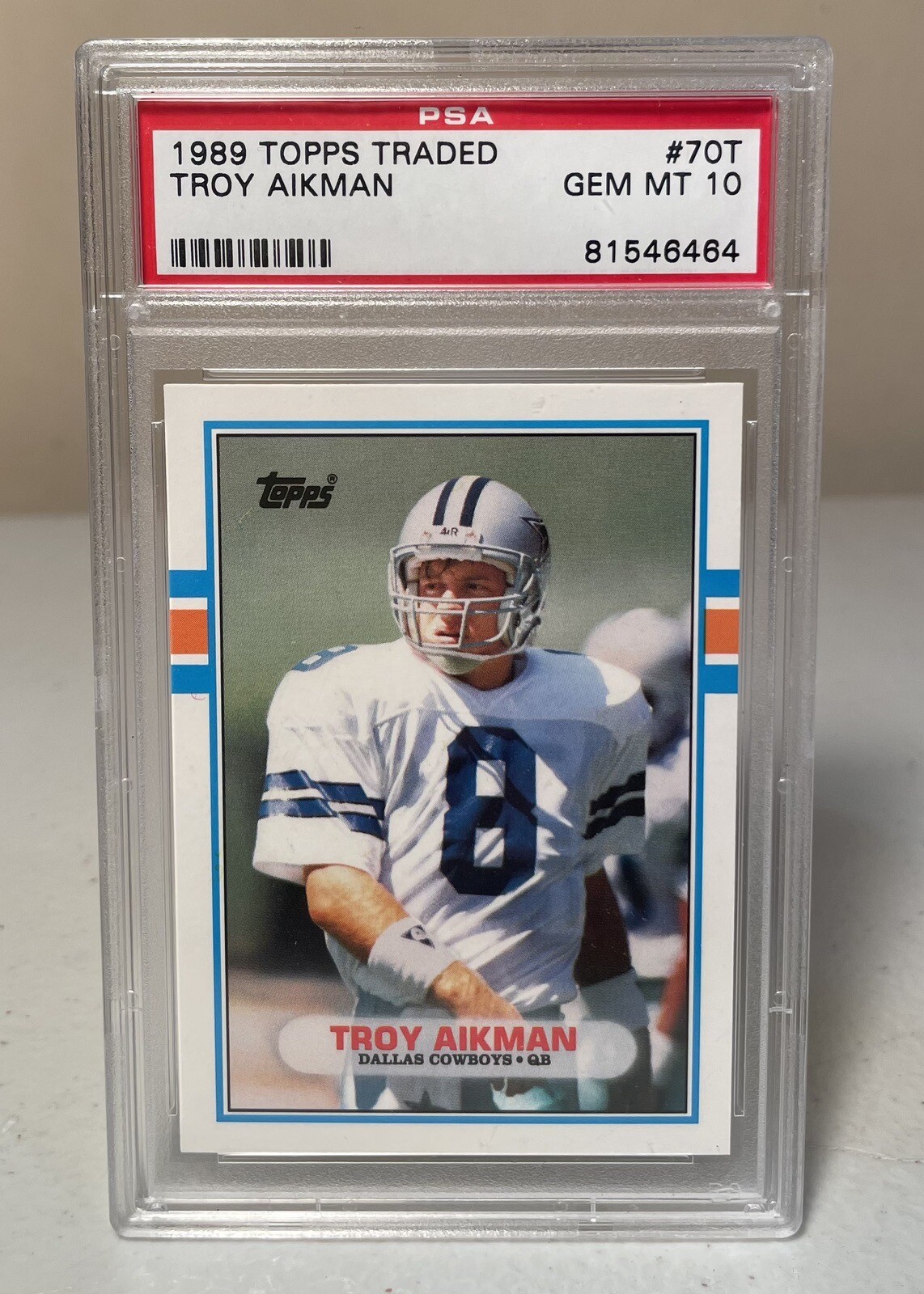 Troy Aikman 1989 Topps Traded Football Rookie Card #70T PSA 10 Gem MT ...