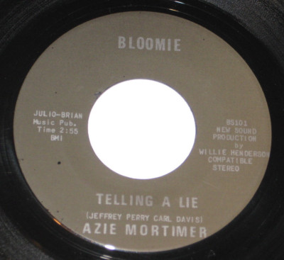 Azie Mortimer 7" 45 HEAR RARE NORTHERN SOUL Telling A lie BLOOMIE BS101 ...