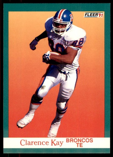 1991 FLEER CLARENCE KAY DENVER BRONCOS #50 | eBay