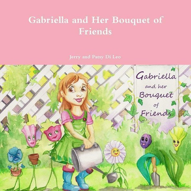 Gabriella and Her Bouquet of Friends von Jerry and Patsy Di Leo (2006 ...