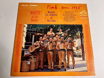 Mariachi Los Camperos of Nati Cano~"North" Of The Border~Quick Shipping! | eBay