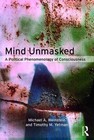 Michael A. Weinstein Timothy M. Yetman Mind Unmasked (Paperback) (UK ...