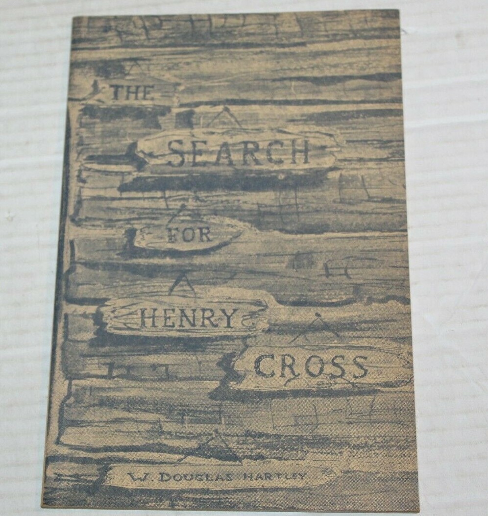 Search For Henry Cross Adventure In Biography and Americana By W ...