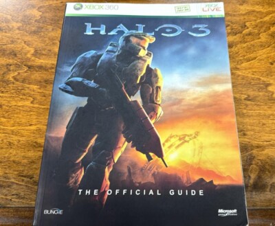 Halo 3 The Official Strategy Guide Bungie Prima Game Guides Xbox 360 ...