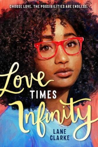 Love Times Infinity - Paperback By Clarke, Lane - GOOD 9780759556690| eBay