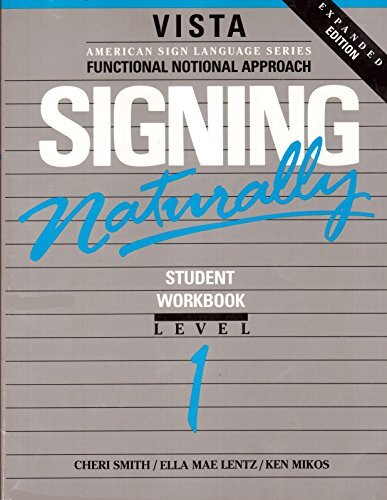 Signing Naturally: Level One (Vista ..., Lentz, Ella M. | eBay