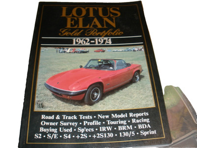 LOTUS ROAD TEST BOOK: LOTUS ELAN GOLD PORTFOLIO, 1962-74 By R M Clarke ...