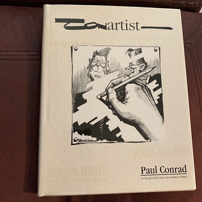 CON ARTIST Paul Conrad Signed L.A. Times Cartoonist political cartoon ...