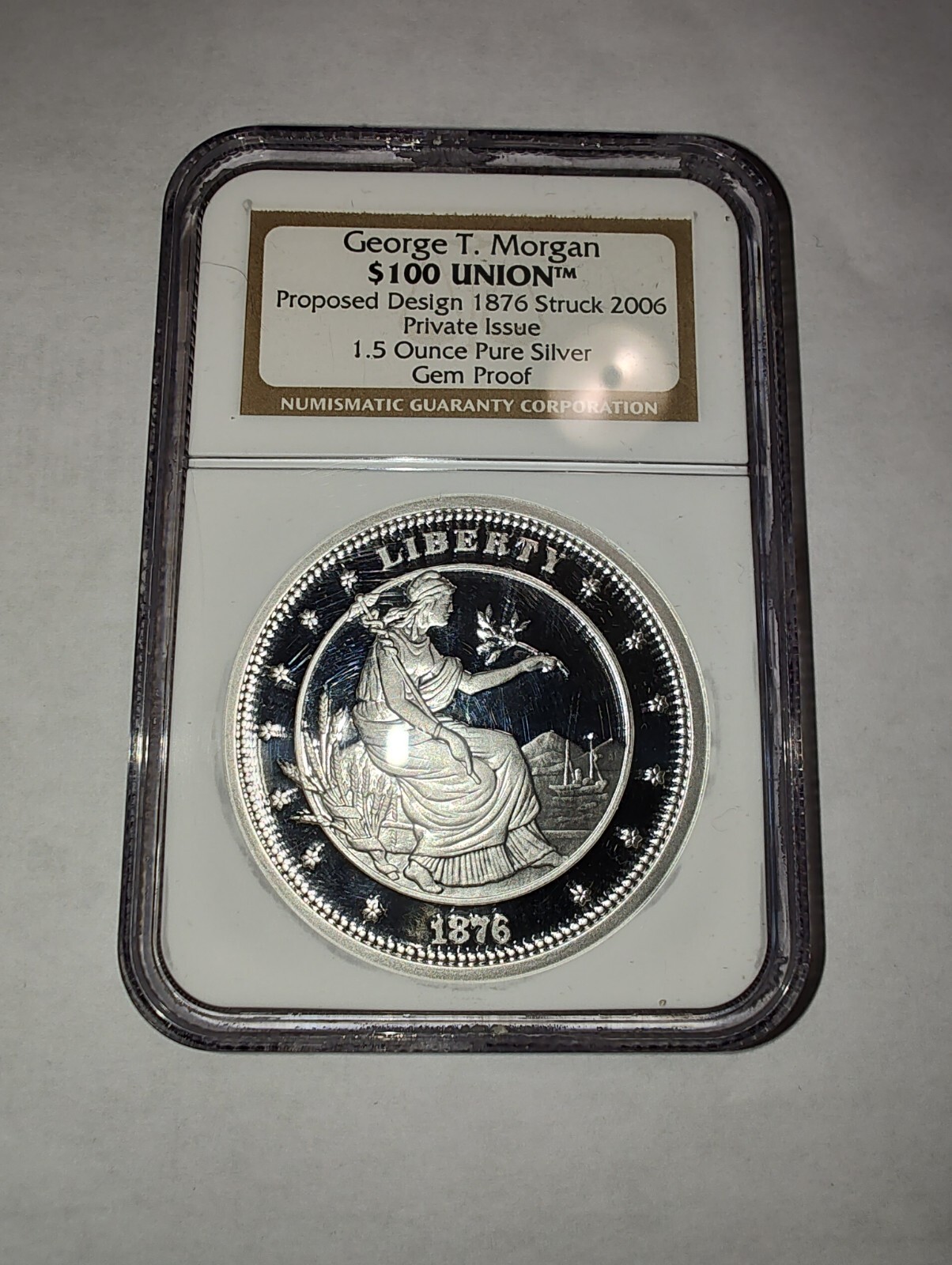 George T Morgan $100 Union Proposed Design 1876 Struck 2006 1.5 Ounce ...