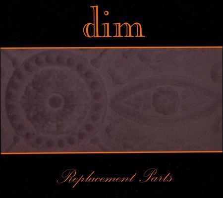 Replacement Parts * by Dim (CD, 2007, Lucid Rain) for sale online | eBay