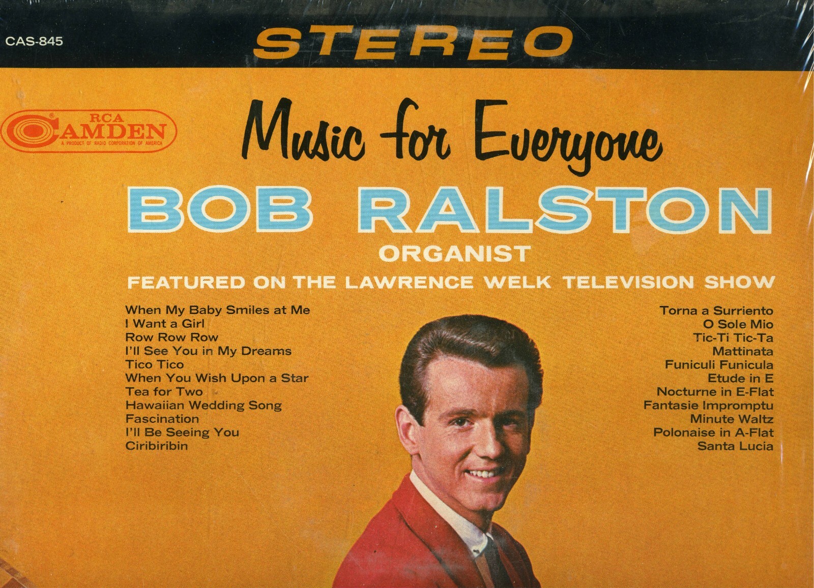 BOB RALSTON- Music For Everyone- RCA Camden •CAS-845 • 33 LP Stereo EXC ...