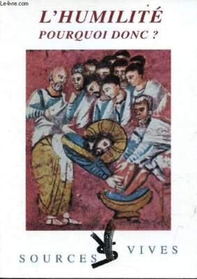 L'humilité pourquoi donc ? - Collection Sources Vives n°65. - Col | eBay