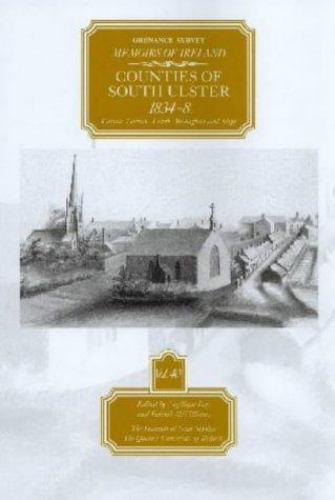 The Ordnance Survey Memoirs of Ireland Vol. 40 : Counties Cavan ...