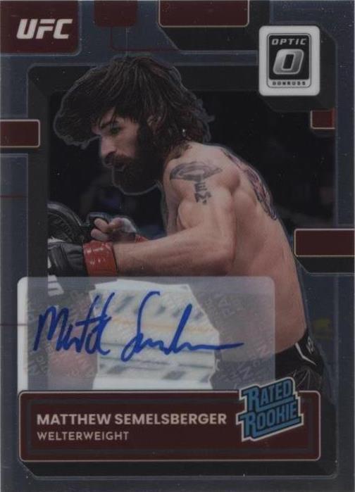 2023 Panini Donruss Optic UFC - Rated Rookie Matthew Semelsberger #101 ...