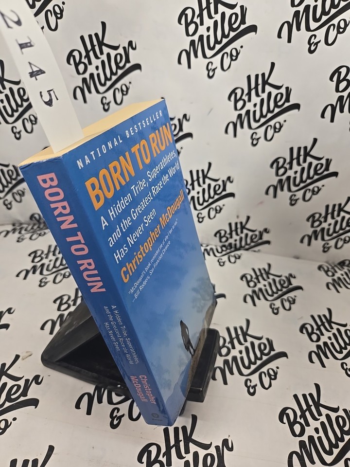 Born to Run: A Hidden Tribe, Superathletes,- McDougall, 9780307279187 ...