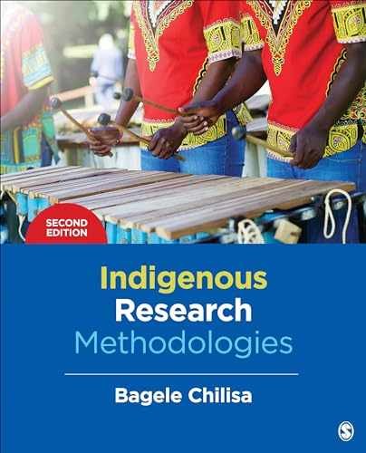Indigenous Research Methodologies - Paperback, by Chilisa Bagele - Good ...