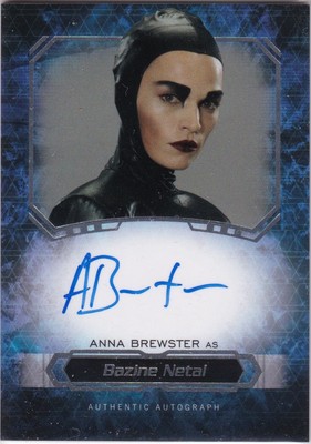 STAR WARS 2016 TOPPS MASTERWORK ANNA BREWSTER AS BAZINE NETAL AUTOGRAPH ...