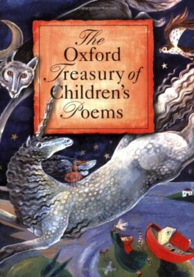 The Oxford Treasury of Children's Poems Paperback Book The Fast Free ...