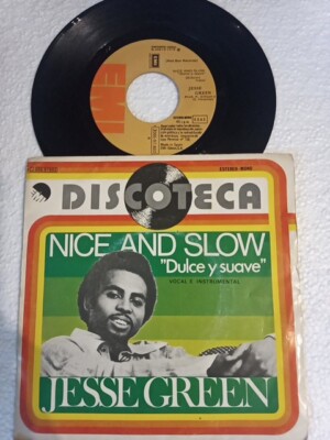 Jesse Green ‎– Nice And Slow 7" Single VG+/VG | eBay