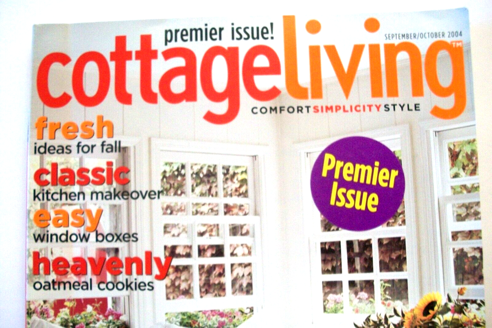 Cottage Living Magazine PREMIER 1st Issue Sept.-Oct. 2004 Fall Kitchen ...